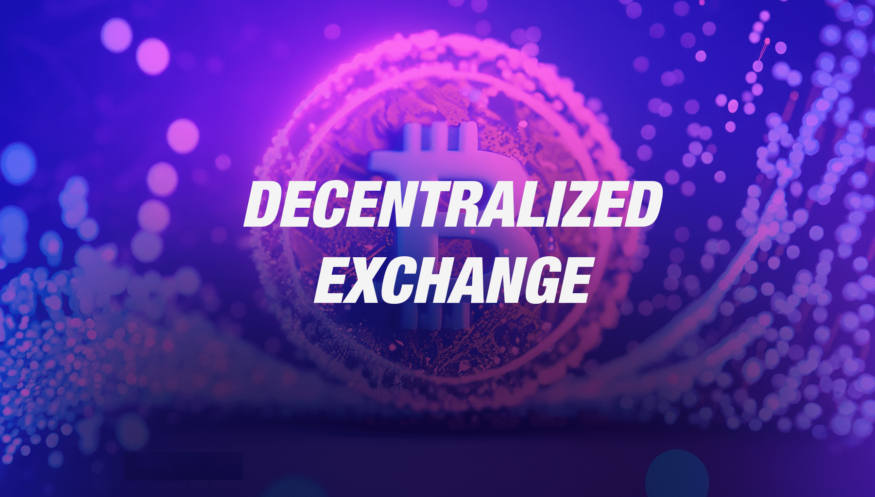 Apa Itu Decentralized Exchange? - Digitals Community – PT. KONAKAMI ...